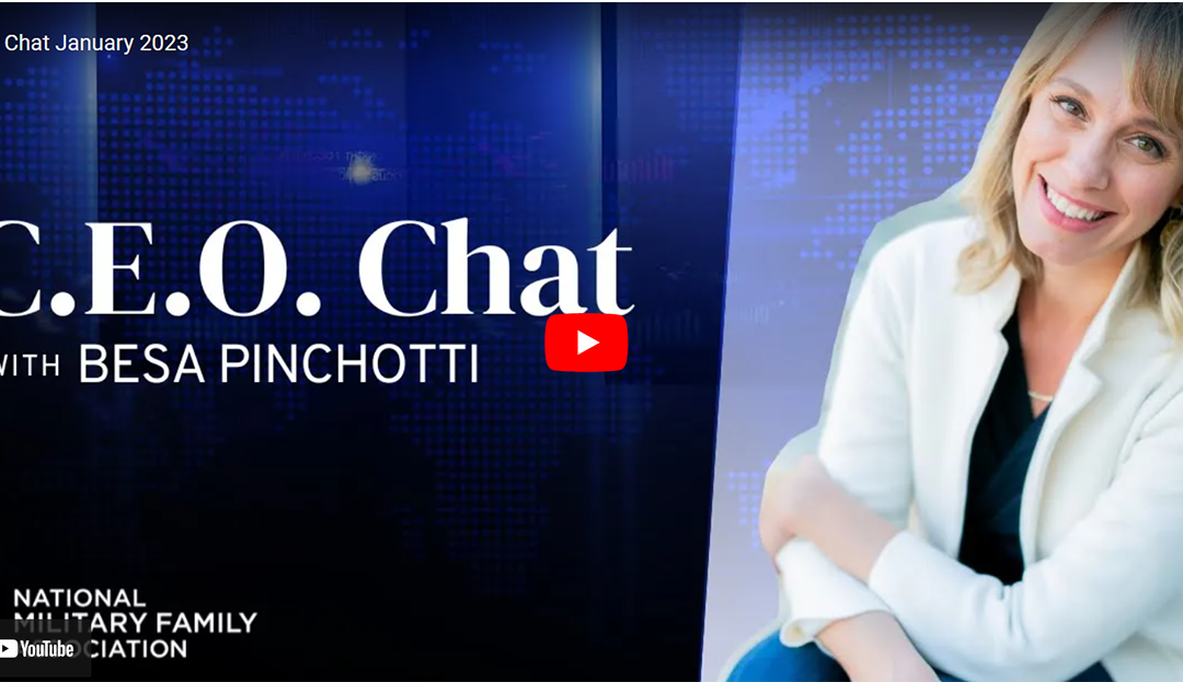 CEO Chat Jan 2023 - National Military Family Association