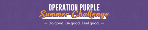 Operation Purple Summer Challenge FAQs