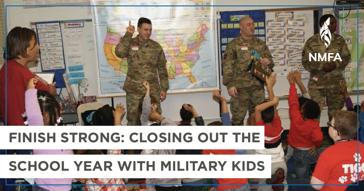 Closing Out the School Year Strong with Military Kids